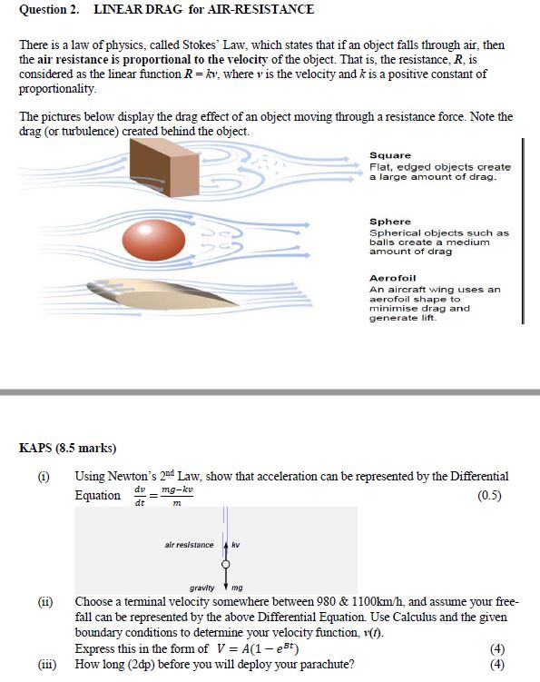 Solved Question 2. LINEAR DRAG for AIR-RESISTANCE There is a | Chegg.com