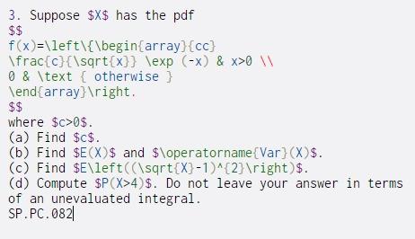 Solved 3. Suppose $X$ has the pdf $$ | Chegg.com