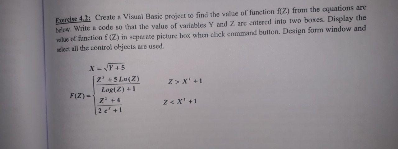 Solved Exercise 42 Create A Visual Basic Project To Find 4760