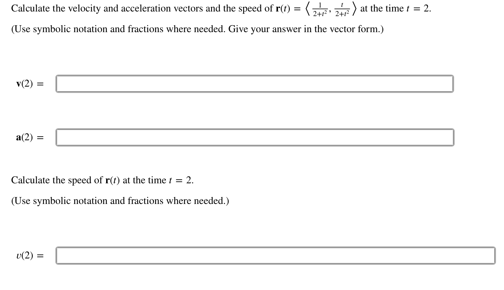 Solved Find the tangential component at and the normal | Chegg.com