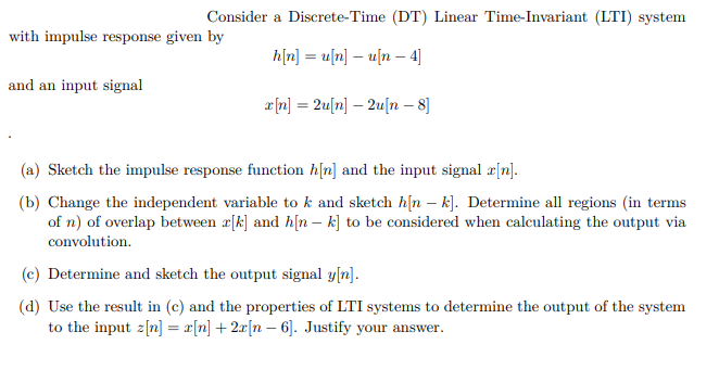 Solved Consider a Discrete-Time (DT) Linear Time-Invariant | Chegg.com