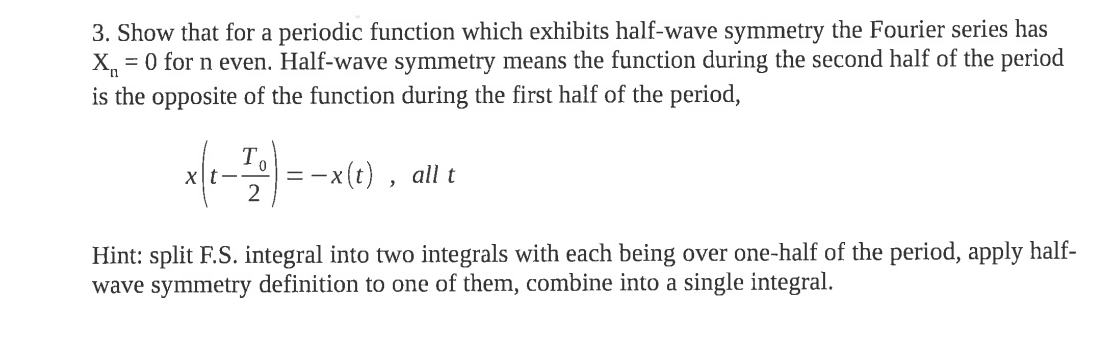 Solved 3. Show that for a periodic function which exhibits | Chegg.com