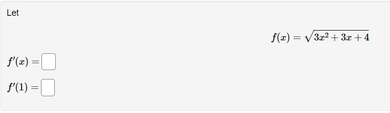 Solved Letf(x)=3x2+3x+42f'(x)=f'(1)= | Chegg.com
