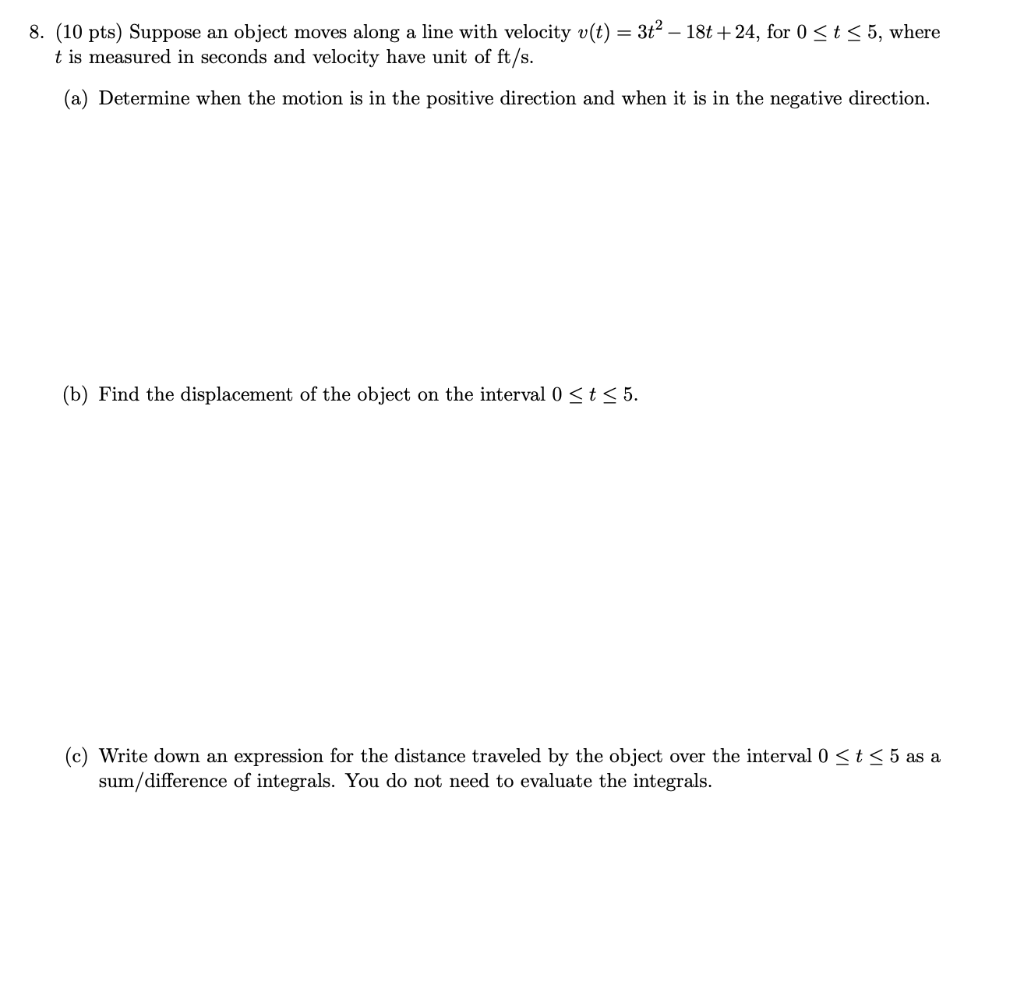 Solved 8 10 Pts Suppose An Object Moves Along A Line With