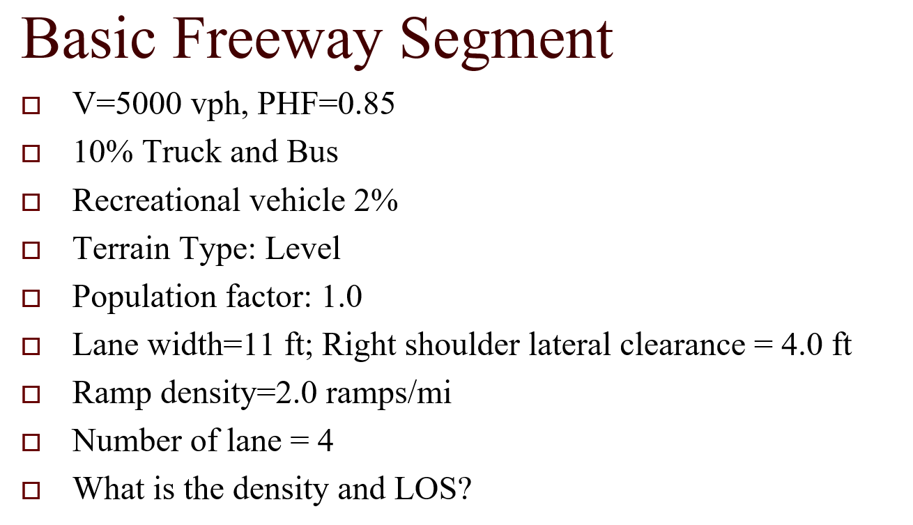 Solved Basic Freeway Segment V=5000 vph, PHF=0.85 10% Truck | Chegg.com