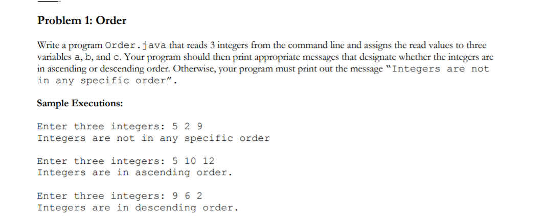 Solved Problem 1: Order Write a program Order.java that | Chegg.com