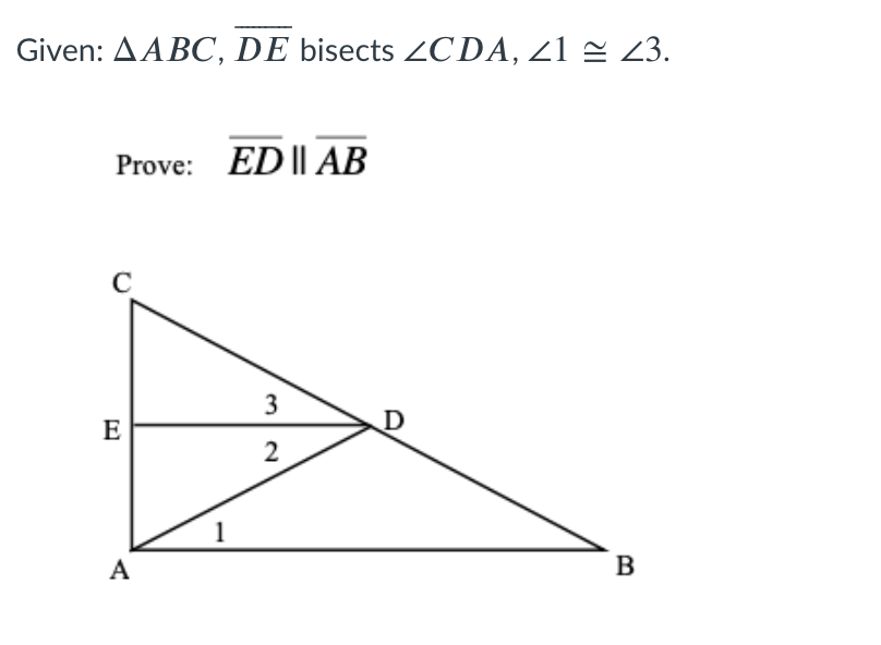 Solved Given: AABC, DE bisects ZCDA, 21 – 23. Prove: ED || | Chegg.com