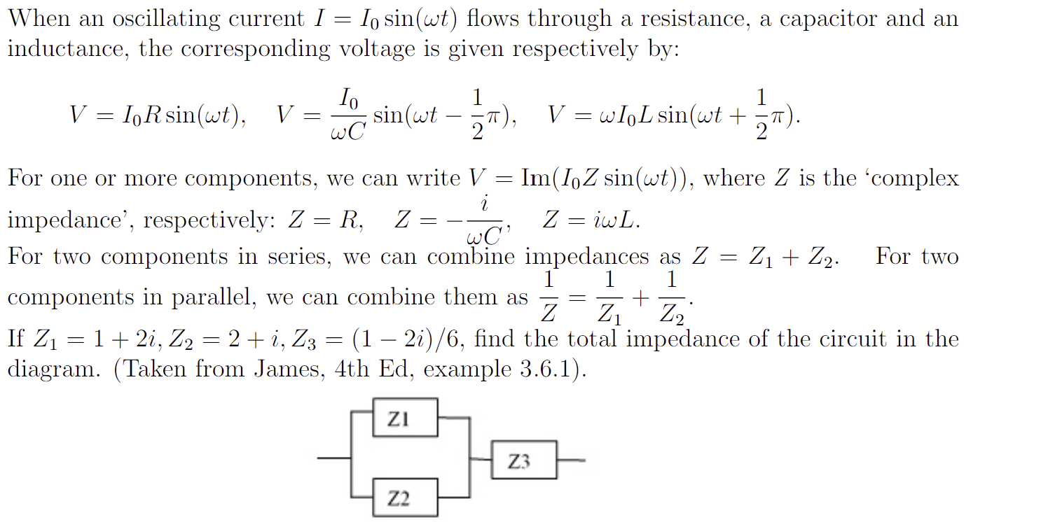 Solved [COMPLEX NUMBERS] ﻿When an oscillating current | Chegg.com
