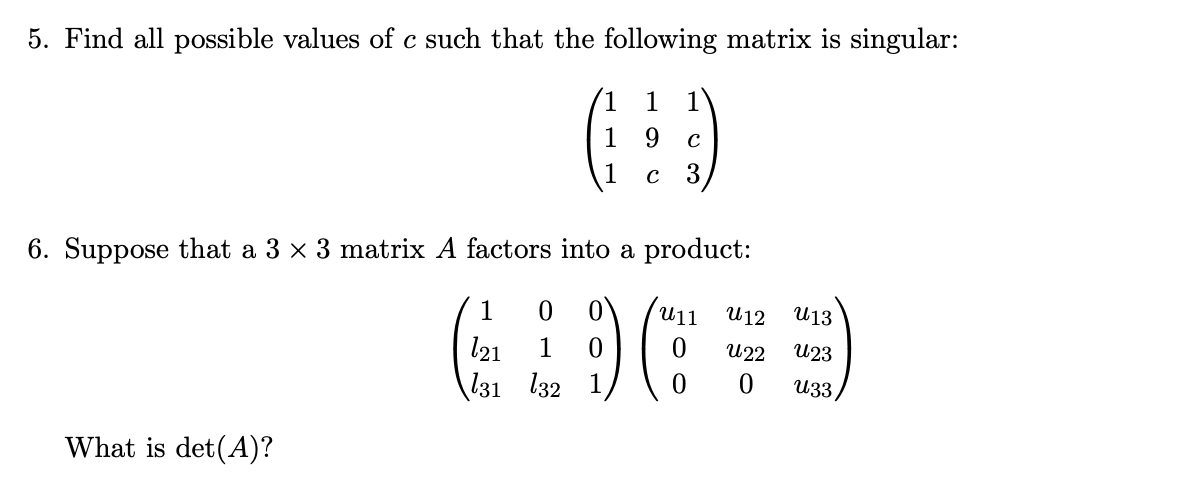 Solved 5. Find all possible values of c such that the | Chegg.com