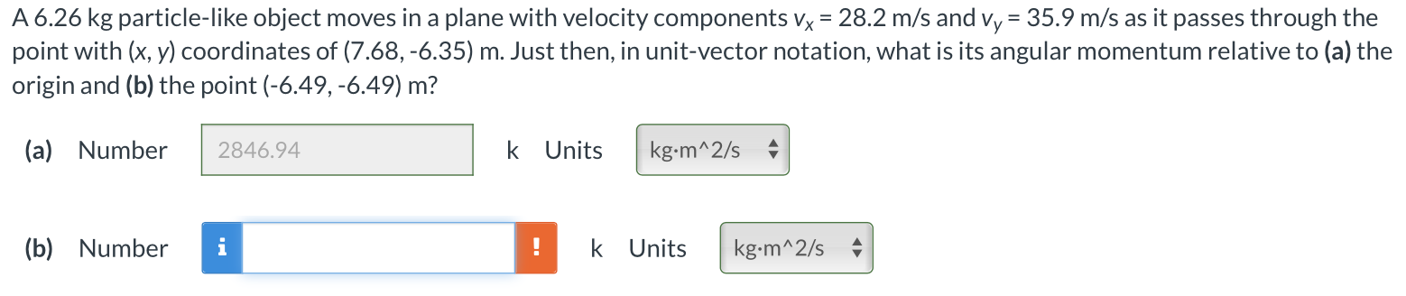 Solved A 6.26 kg particle-like object moves in a plane with | Chegg.com