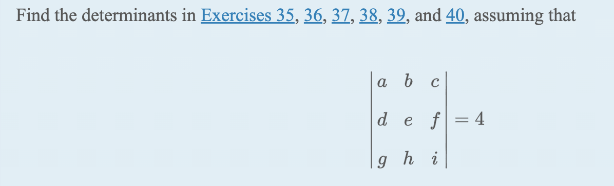 Solved Find the determinants in Exercises 35,36,37,38,39, | Chegg.com