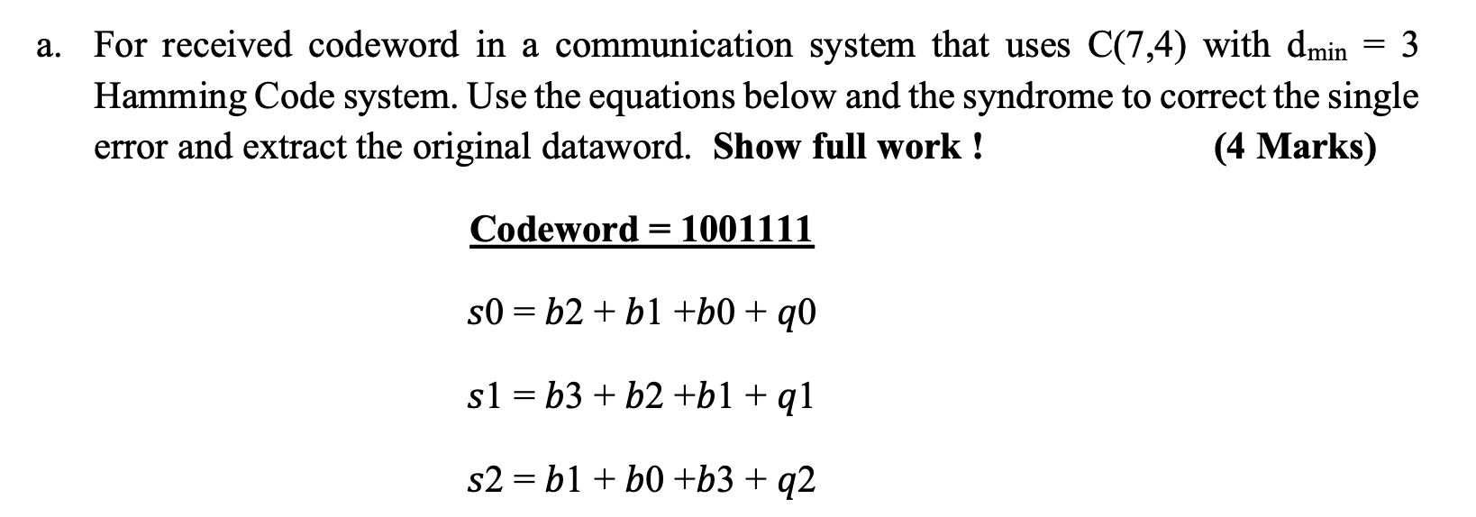 Solved . - a. For received codeword in a communication | Chegg.com
