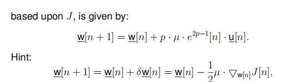 Solved c) A family of stochastic gradient algorithms is | Chegg.com