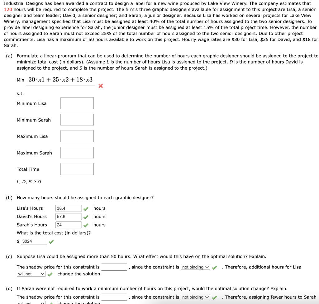 Solved Industrial Designs has been awarded a contract to | Chegg.com