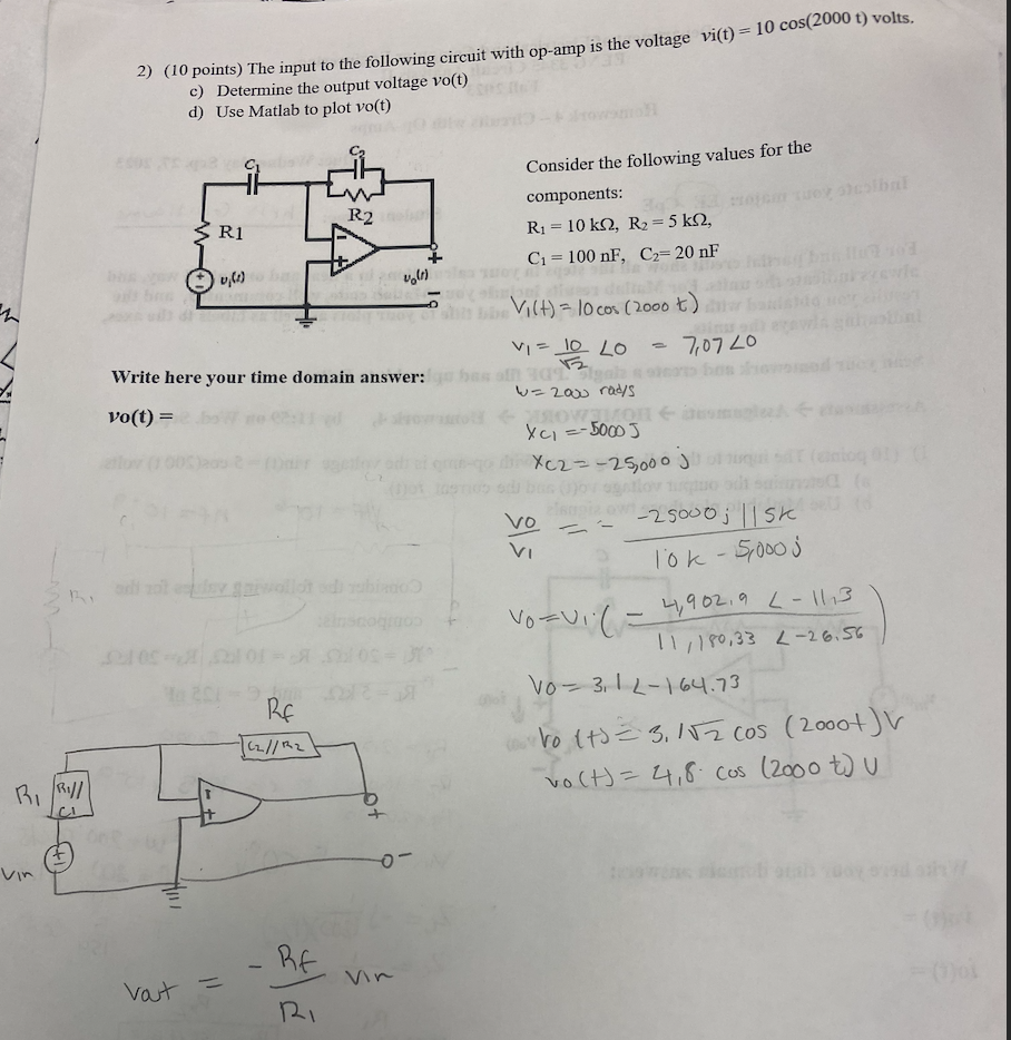 Solved 2) (10 points) The input to the following circuit | Chegg.com