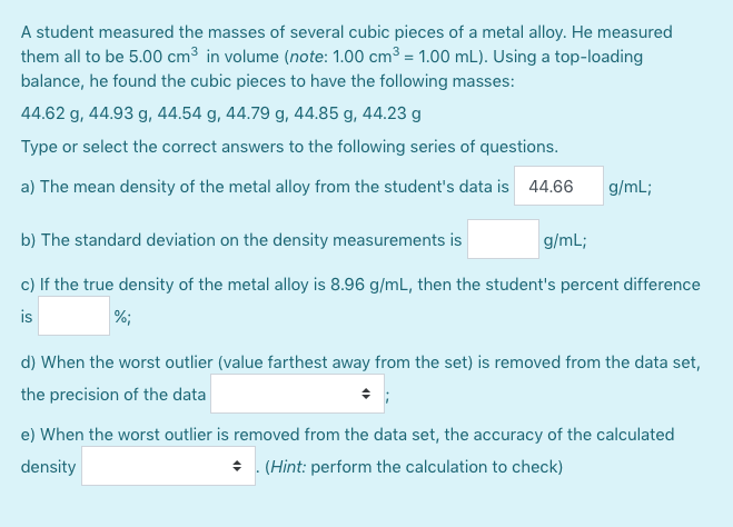Solved A student measured the masses of several cubic pieces | Chegg.com