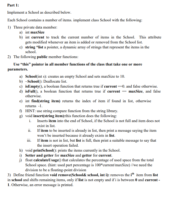 Solved Part 1: Implement a School as described below. Each | Chegg.com