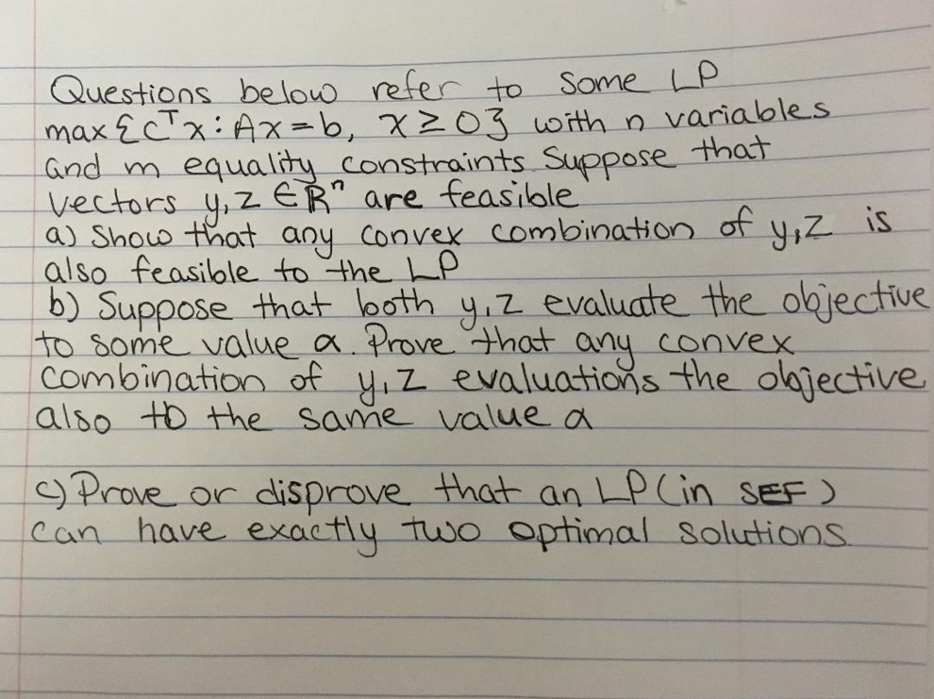 Solved OPTIMIZATION, LINEAR PROGRAMMING QUESTION | Chegg.com