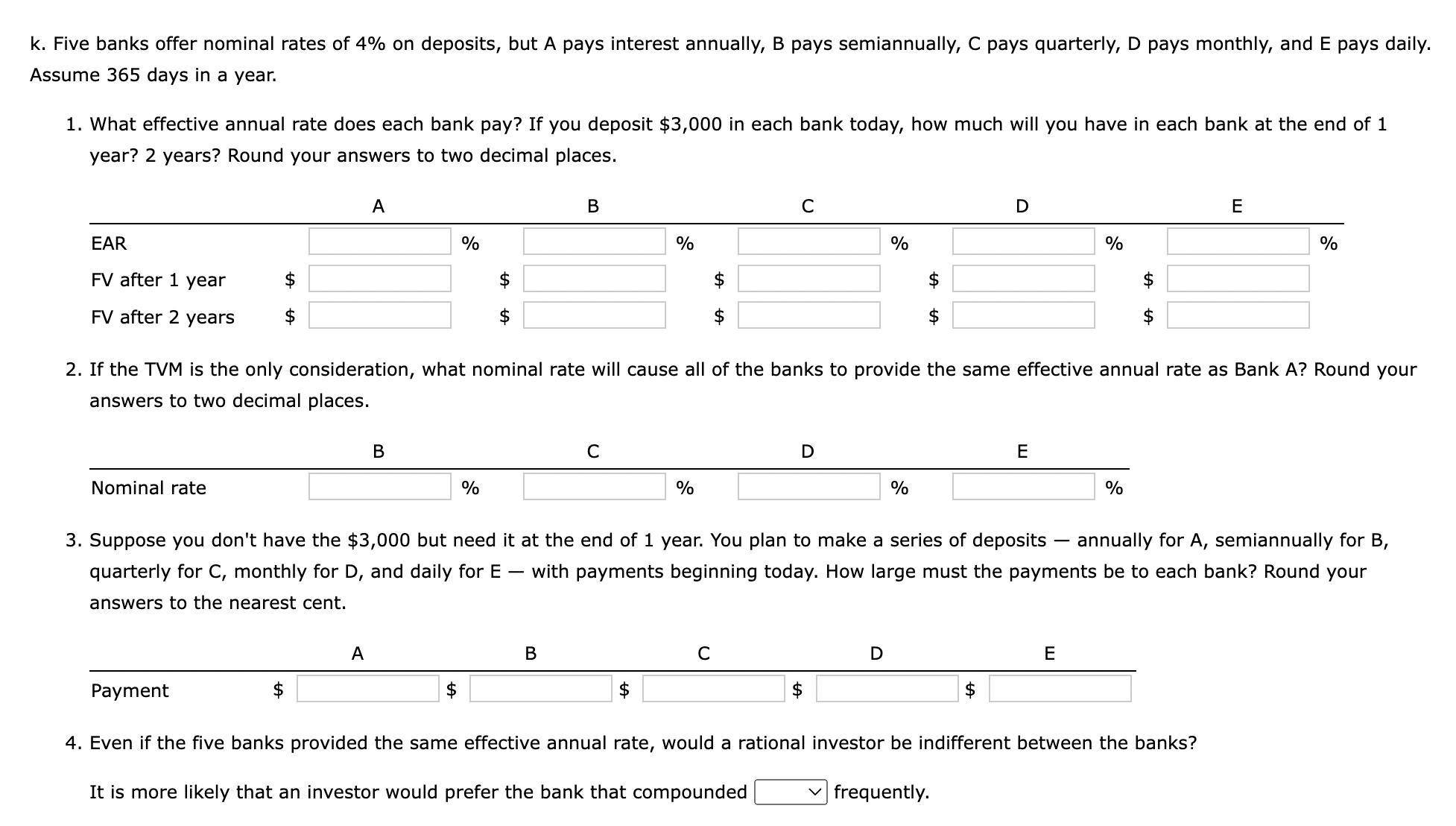 Solved Five banks offer nominal rates of 4% on deposits, but | Chegg.com