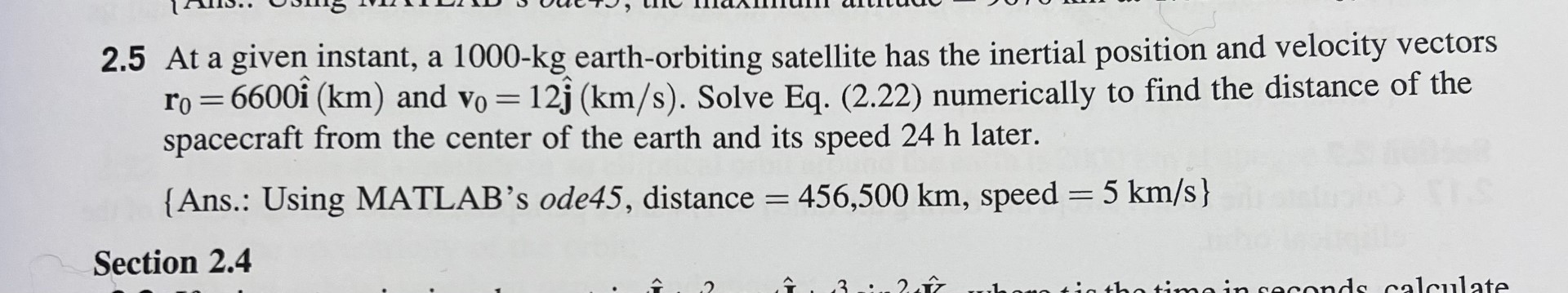 Solved 2.5 At a given instant, a 1000−kg earth-orbiting | Chegg.com