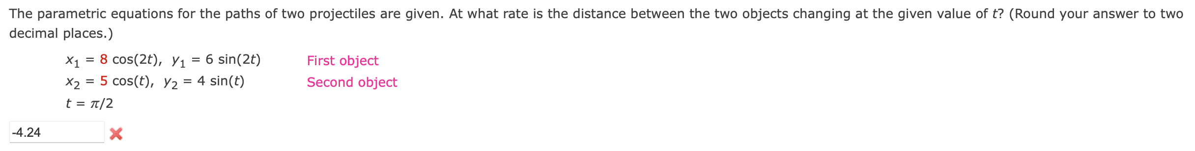 Solved The parametric equations for the paths of ﻿two | Chegg.com