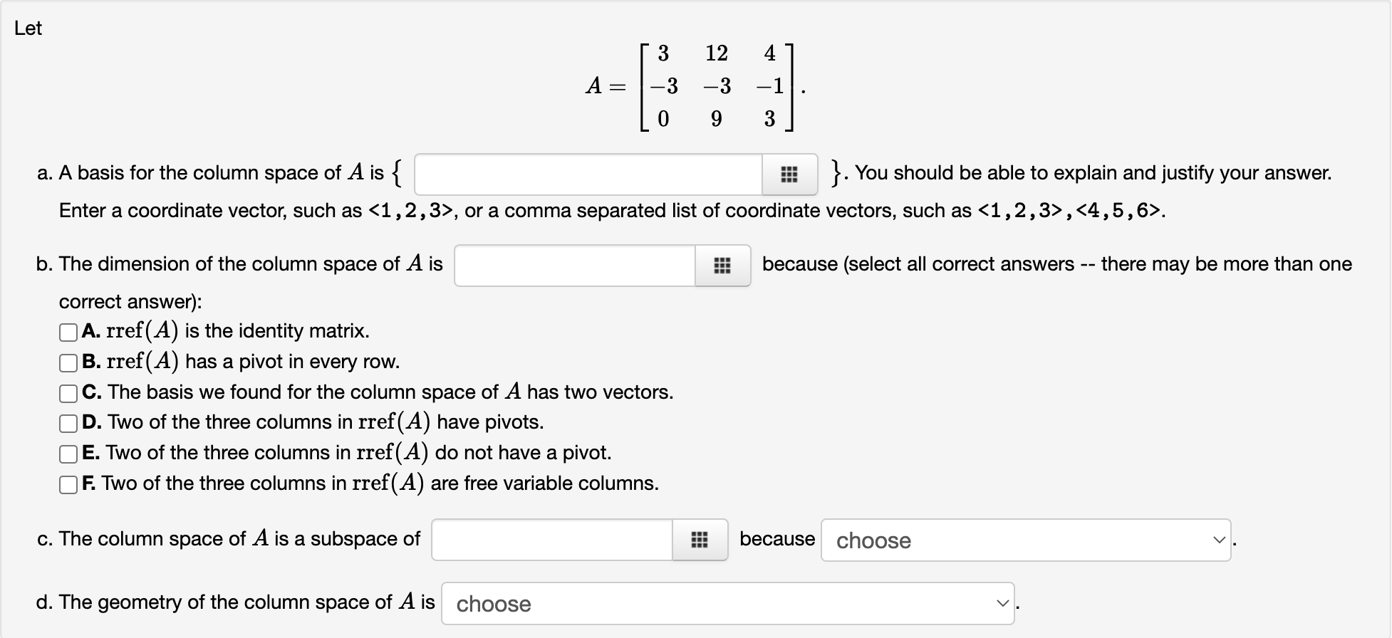 Solved Let A = 0 9 3 a. A basis for the column space of A is | Chegg.com