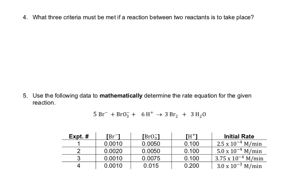 Solved What three criteria must be met if a reaction between | Chegg.com