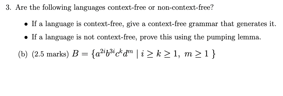 Solved 3. Are the following languages context-free or | Chegg.com