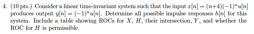 Solved 4. (10 pts.) Consider a linear time-invariant system | Chegg.com