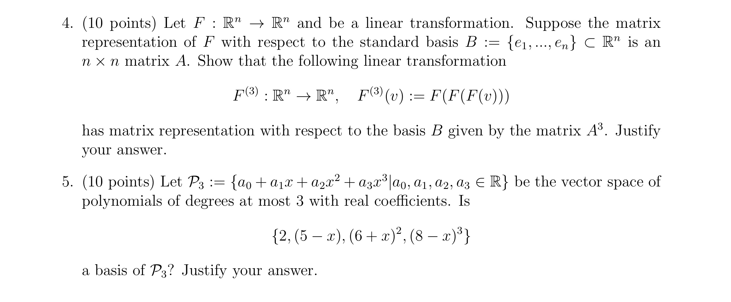 Solved (10 points) Let F:Rn→Rn and be a linear | Chegg.com