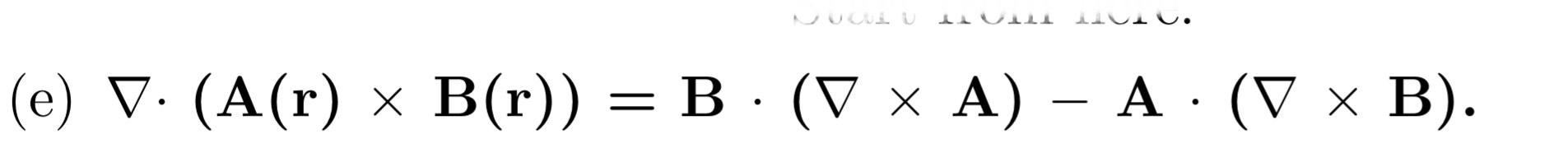 Solved (b) δijεijk=0 (c) εijmεklm=δikδjl−δilδjk(a) | Chegg.com