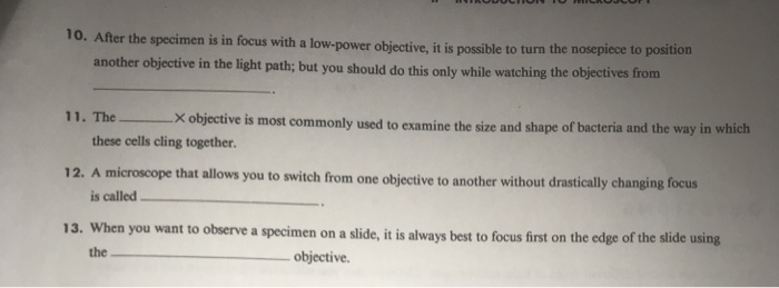 Solved 10. After the specimen is in focus with a low-power | Chegg.com