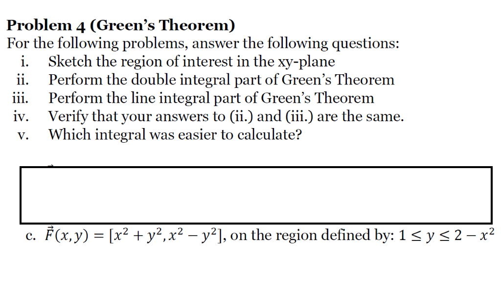 Solved Problem 4 (Green's Theorem) For the following | Chegg.com