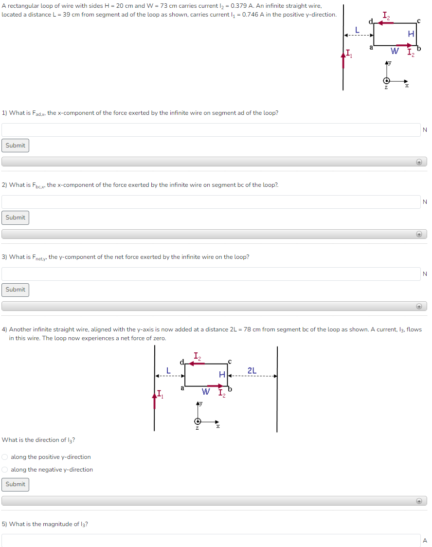 Solved A rectangular loop of wire with sides H=20 cm and | Chegg.com