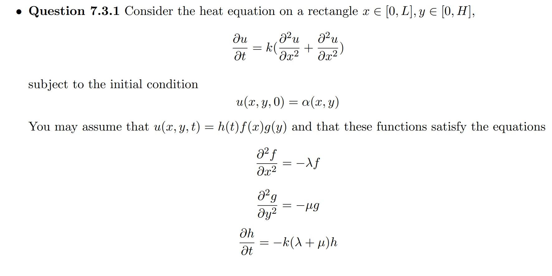 Solved Question 7.3.1 Consider the heat equation on a | Chegg.com