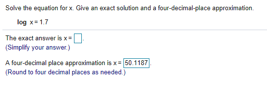 Solved Solve the equation for x. Give an exact solution and | Chegg.com