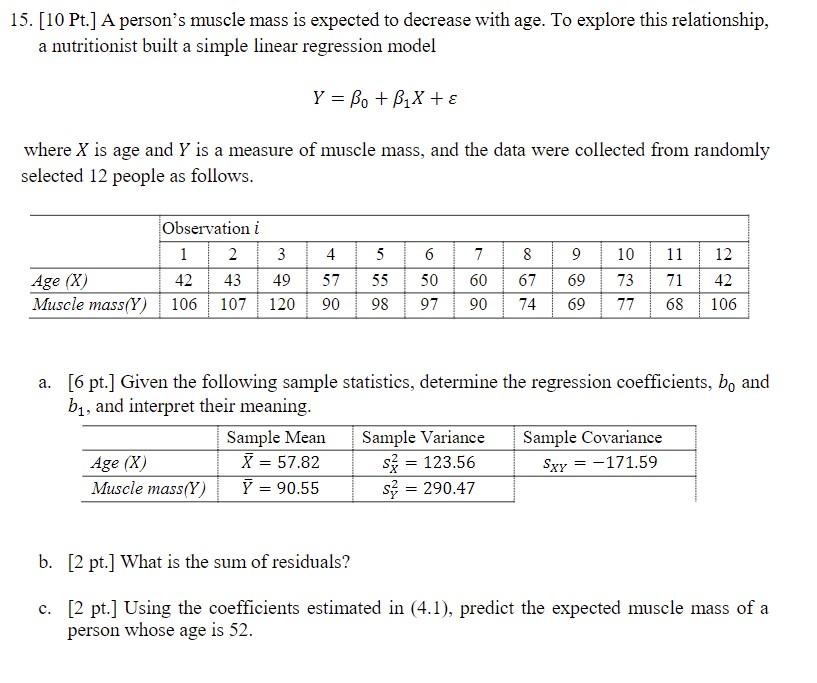Solved 5. [10 Pt.] A person's muscle mass is expected to | Chegg.com