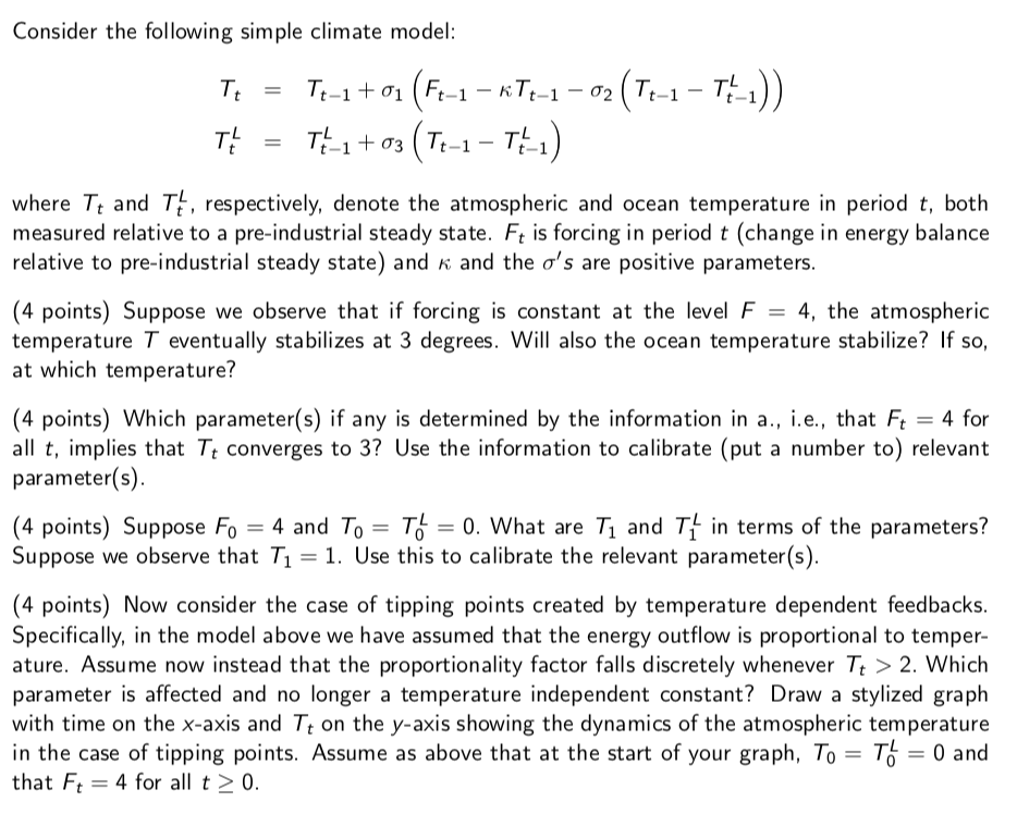 Consider the following simple climate model: TE = | Chegg.com