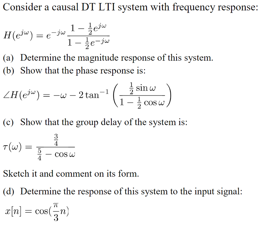 Solved Consider a causal DT LTI system with frequency | Chegg.com