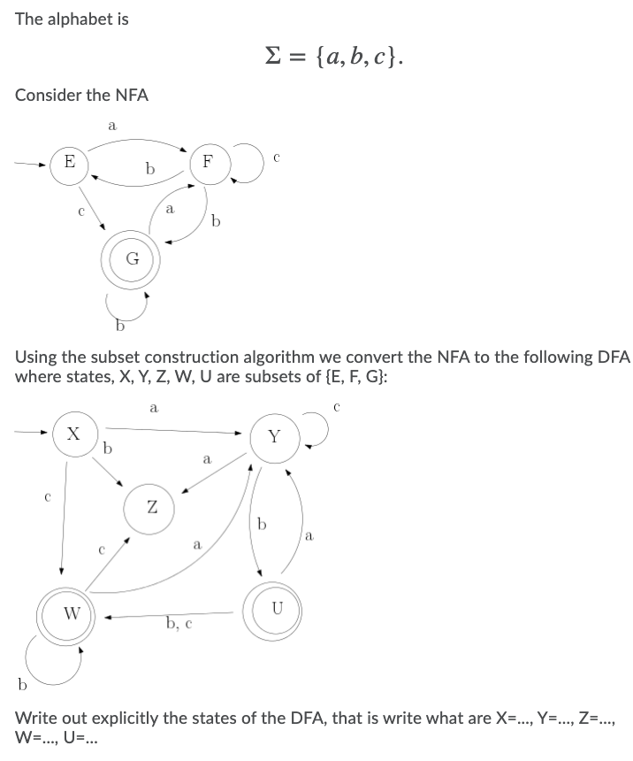 Solved The alphabet is E = {a,b,c}. Consider the NFA a E F C | Chegg.com