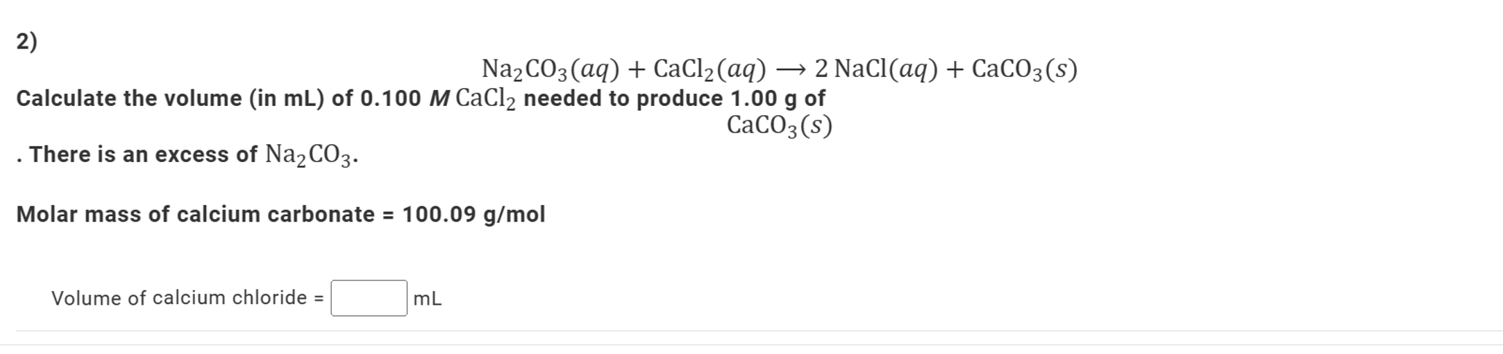 Na2CO3(aq)+CaCl2(aq)→2NaCl(aq)+CaCO3(s)Calculate the | Chegg.com