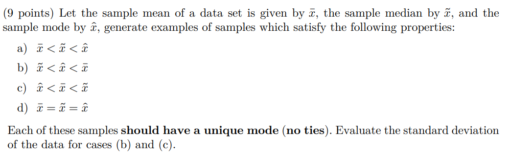 Solved (9 points) Let the sample mean of a data set is given | Chegg.com
