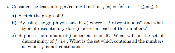 Solved 5. Consider the least interger/ceiling function | Chegg.com
