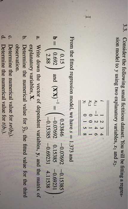 Solved 3.3. Consider the following small fictitious dataset. | Chegg.com