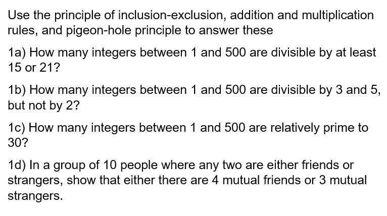 Solved Use the principle of inclusion-exclusion, addition | Chegg.com