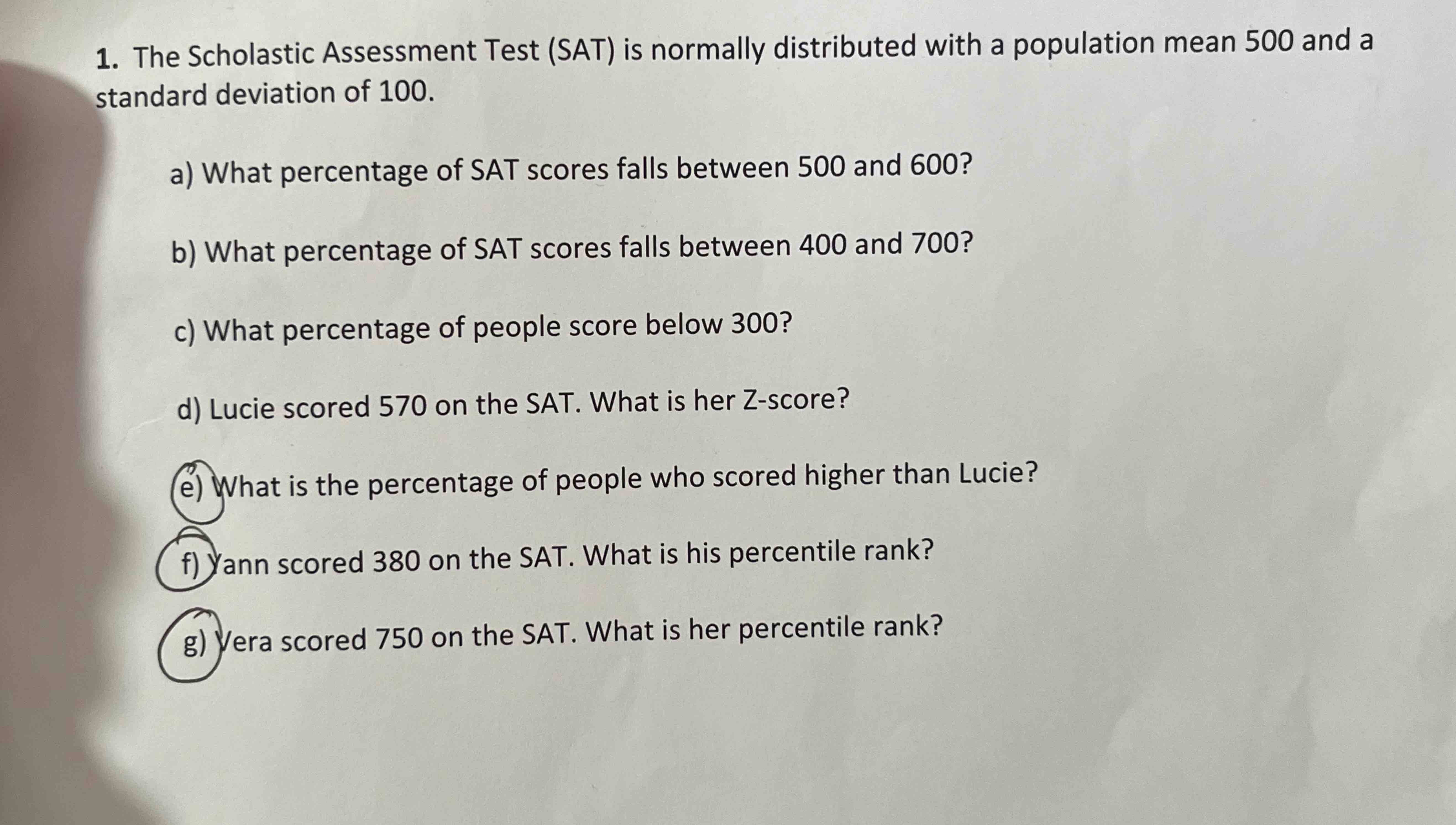 Solved The Scholastic Assessment Test (SAT) ﻿is normally | Chegg.com