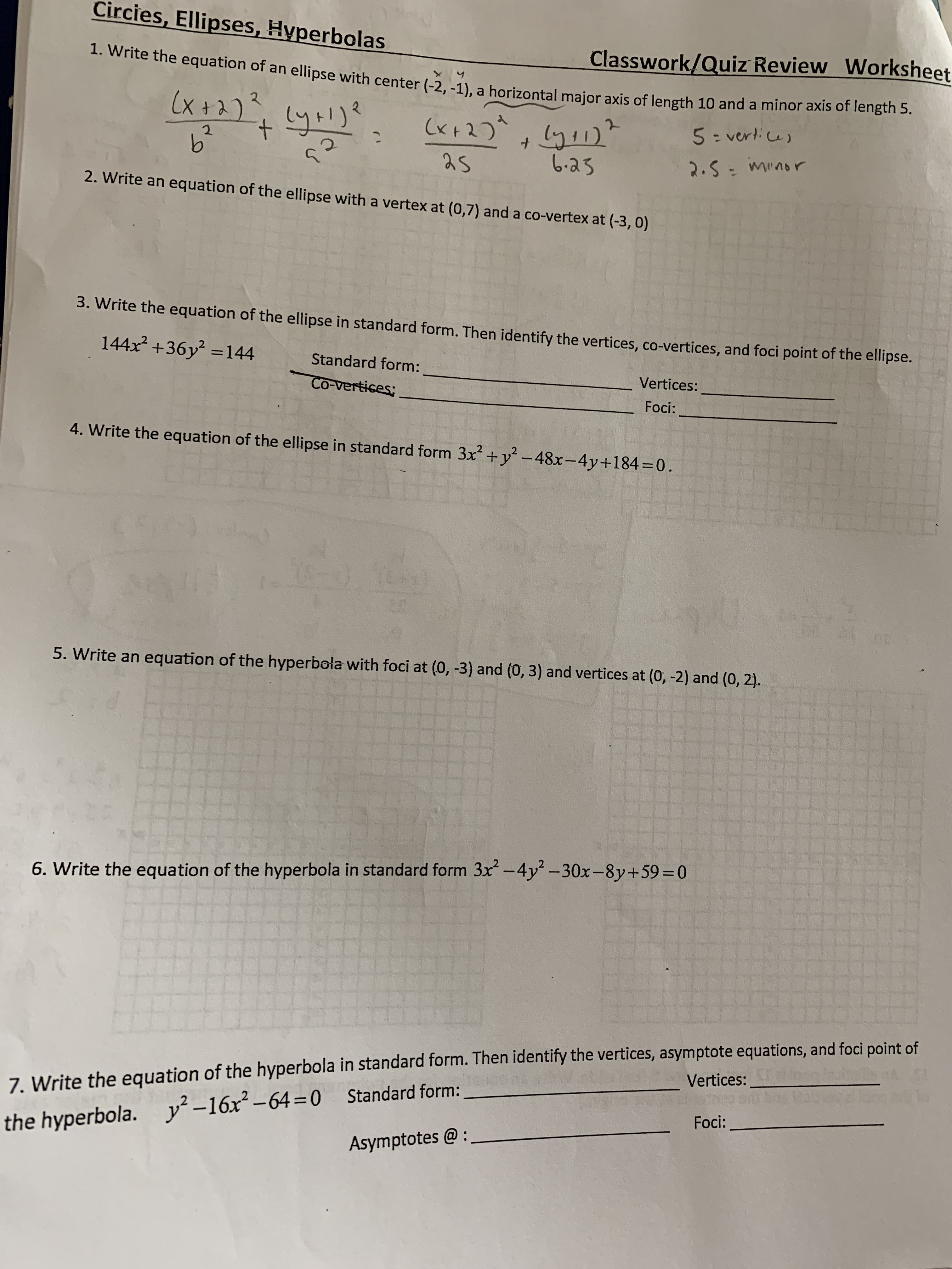 Solved Circies, Ellipses, Hyperbolas 1. Write the equation | Chegg.com