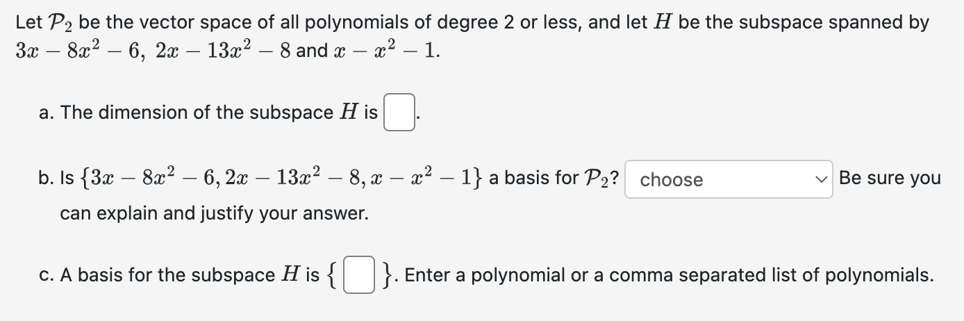 Solved Let P2 be the vector space of all polynomials of | Chegg.com
