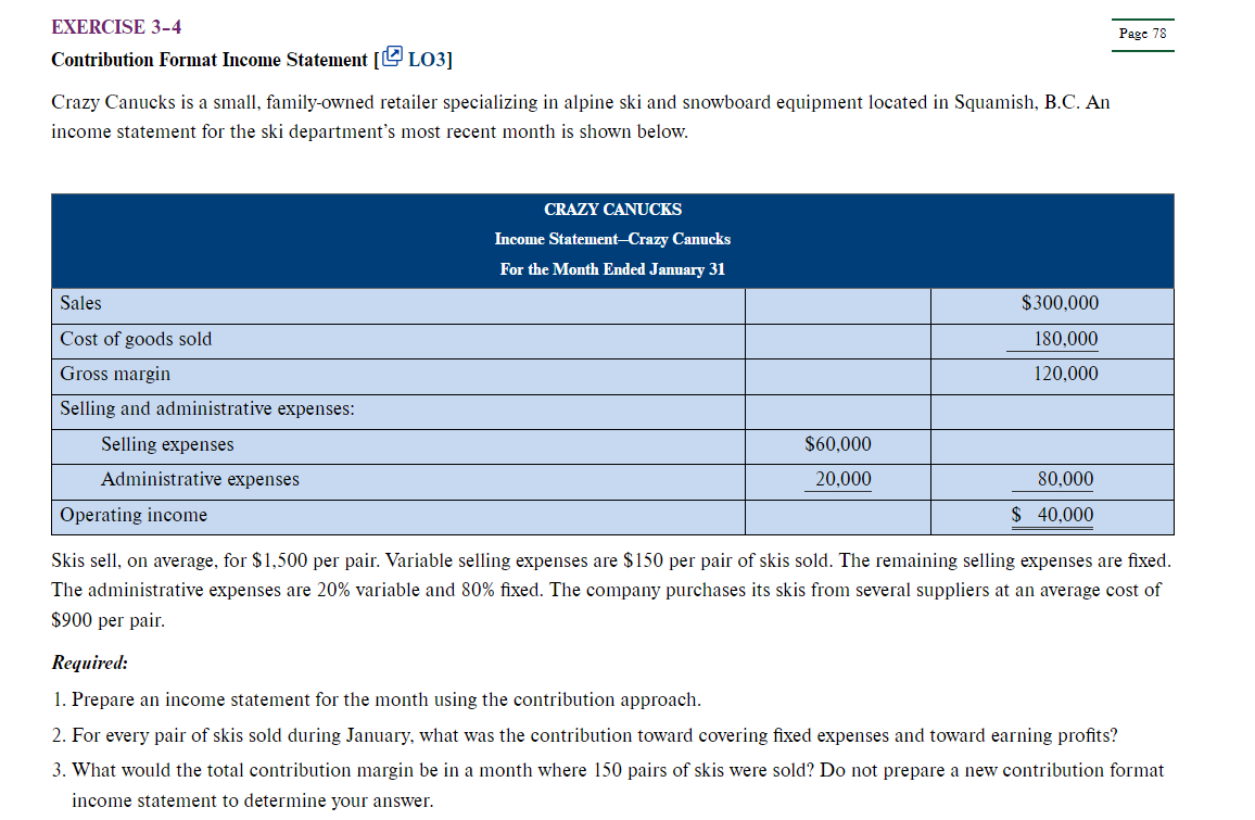 Solved EXERCISE 3-4 Page 78 Contribution Format Income | Chegg.com