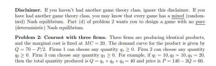 Solved Disclaimer. If you haven't had another game theory | Chegg.com